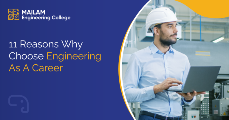 11 Reasons Why Choose Engineering As A Career?
